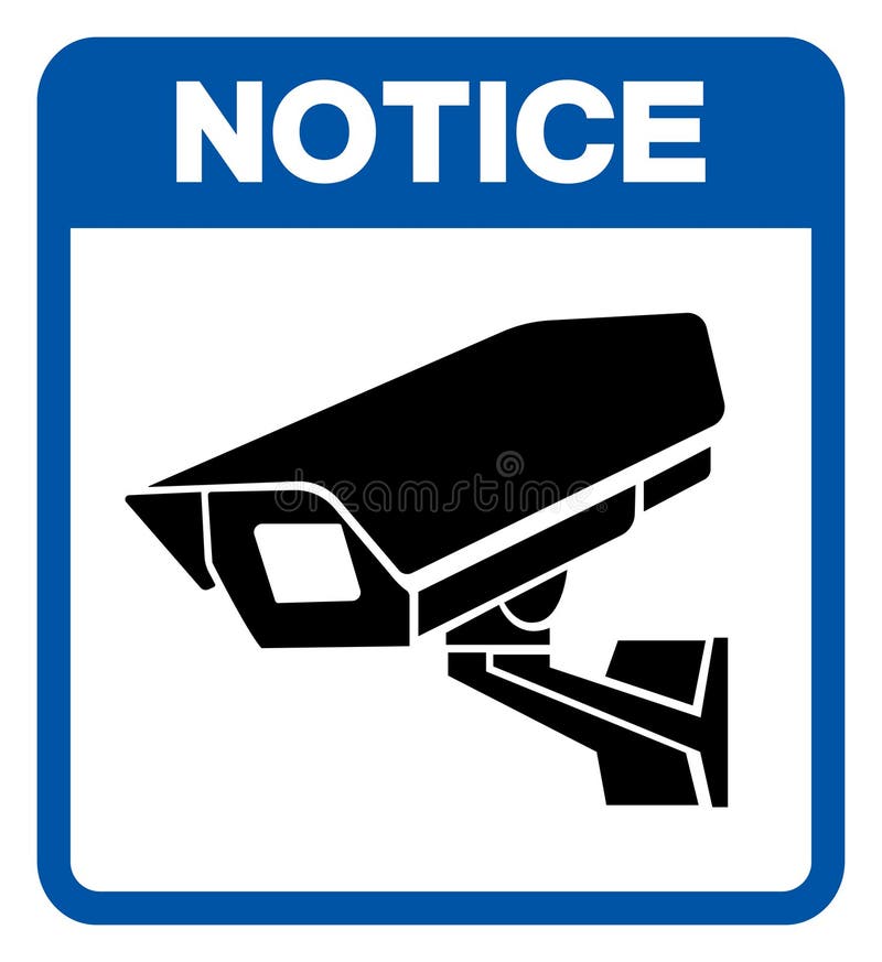 Notice CCTV Symbol Sign, Vector Illustration, Isolate on White ...