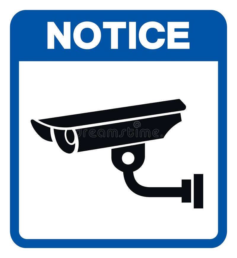 Notice CCTV Symbol Sign, Vector Illustration, Isolate on White ...