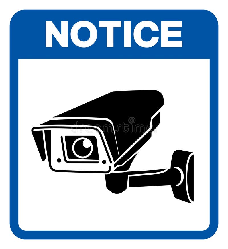 Notice CCTV Symbol Sign, Vector Illustration, Isolate on White ...