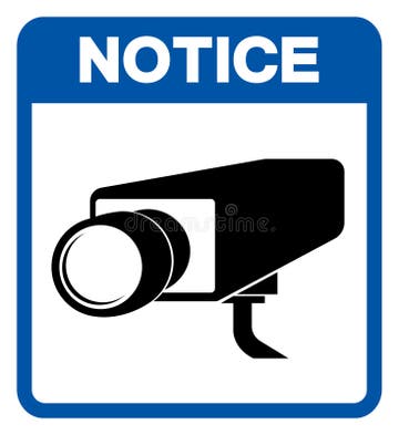 Notice CCTV Symbol Sign, Vector Illustration, Isolate on White ...