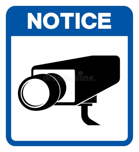 Notice CCTV Symbol Sign, Vector Illustration, Isolate on White ...