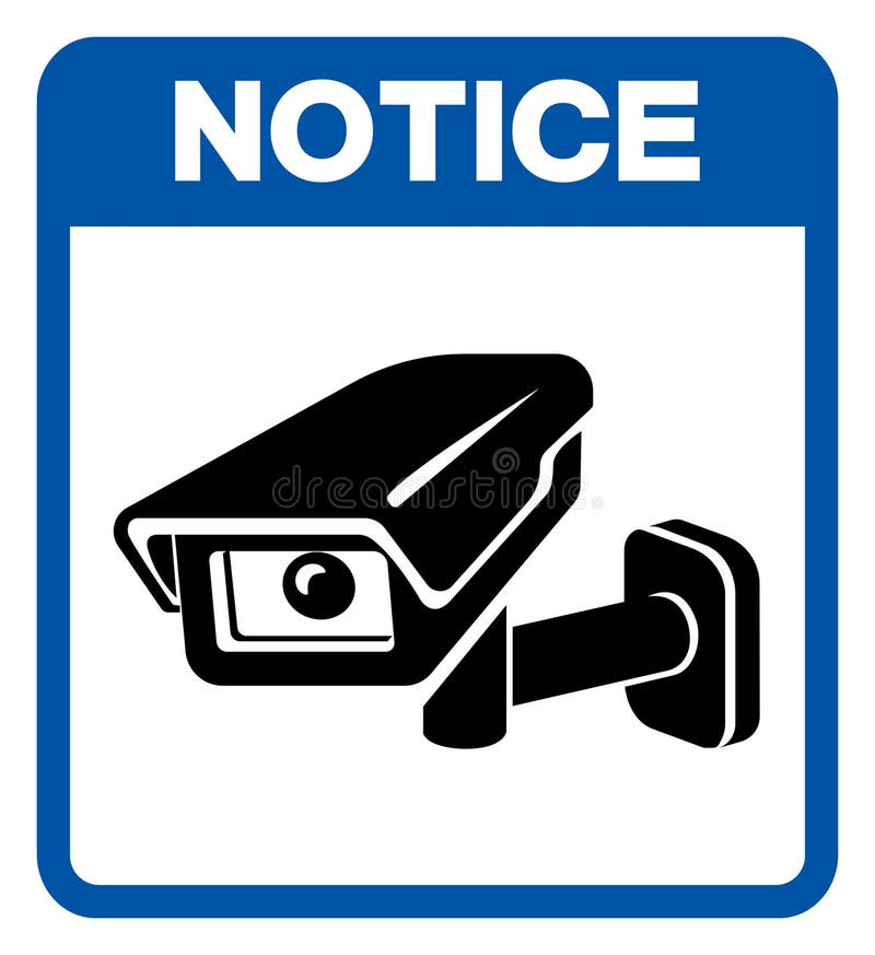 Notice CCTV Symbol Sign, Vector Illustration, Isolate on White ...