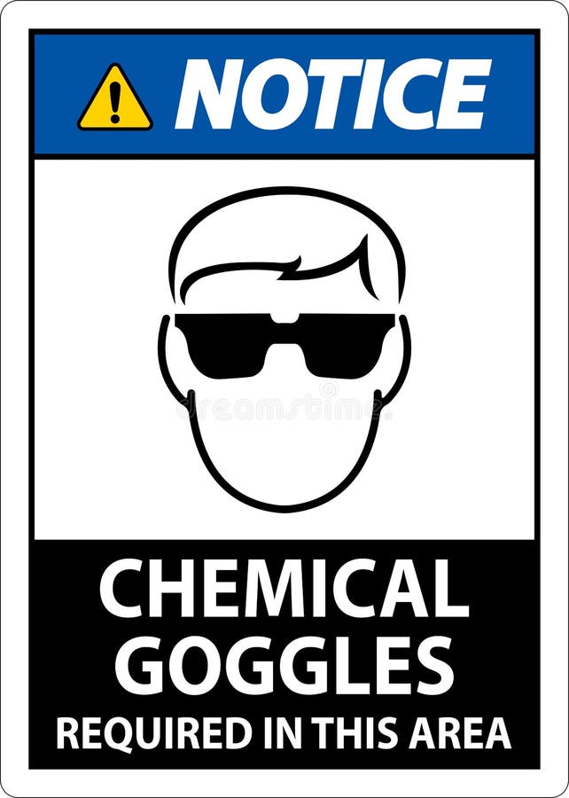 Notice Chemical Goggles Required Sign on White Background Stock Vector ...