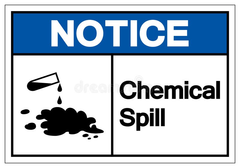 Notice Chemical Spill Symbol Sign, Vector Illustration, Isolate on ...