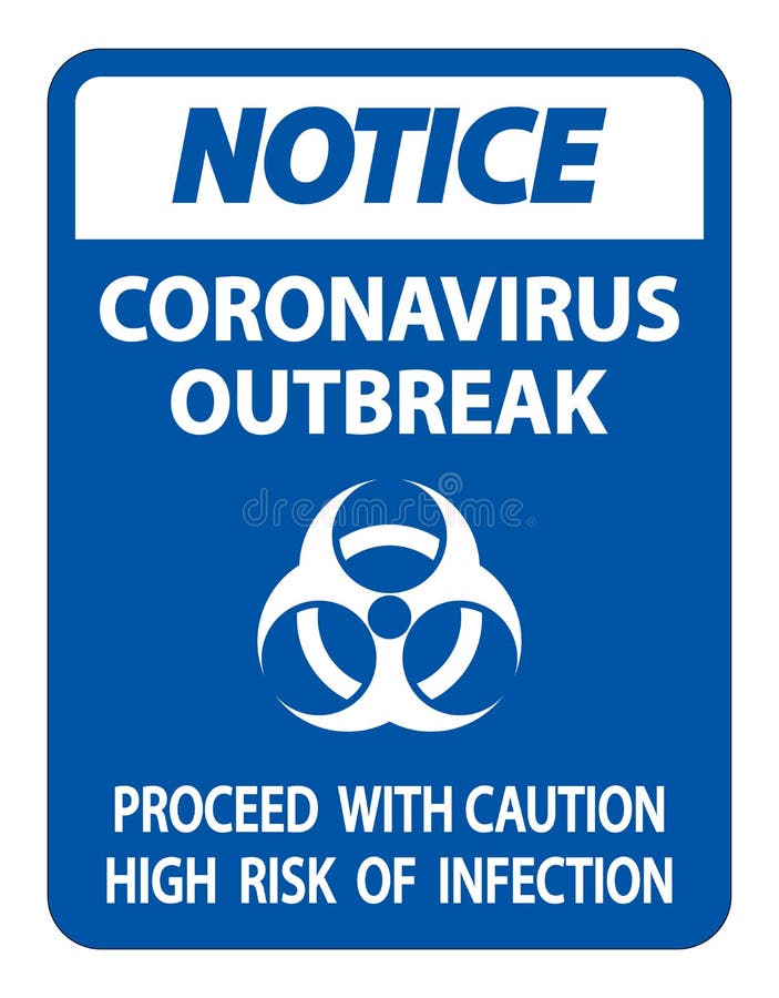 Notice Coronavirus Outbreak Sign Isolate on White Background,Vector ...