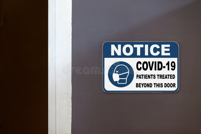 Notice, COVID-19 Patients Treated Beyond this Door Stock Photo - Image ...