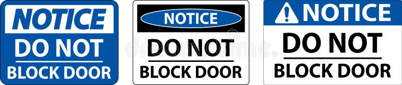 Notice Do Not Block Door Sign on White Background Stock Vector ...
