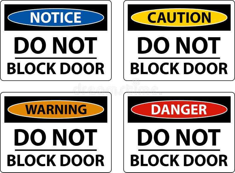 Do Not Block Door Stock Illustrations – 230 Do Not Block Door Stock ...