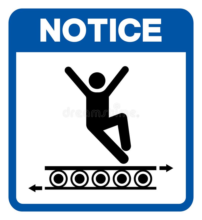 Notice Do Not Climb on Conveyor Symbol Sign, Vector Illustration ...