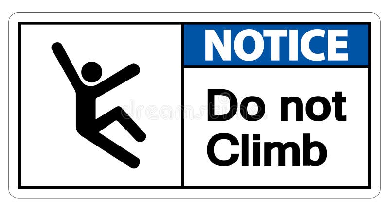 Do Not Climb Symbol Sign on White Background Stock Vector ...