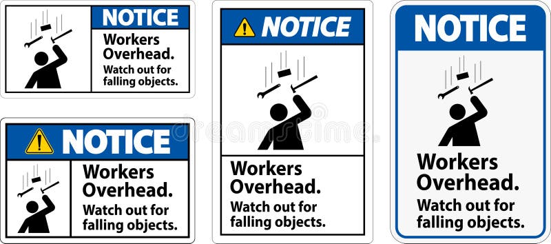 Notice Falling Debris Sign, Workers Overhead Falling Objects Stock ...