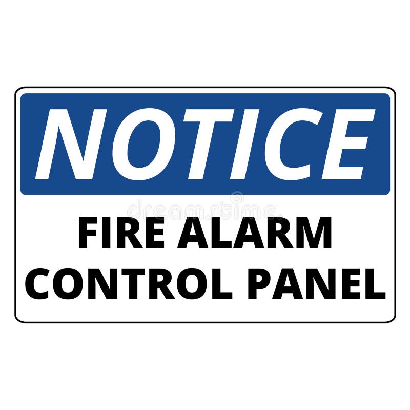 Notice Fire Alarm Control Panel Banner Isolated on a White Background ...