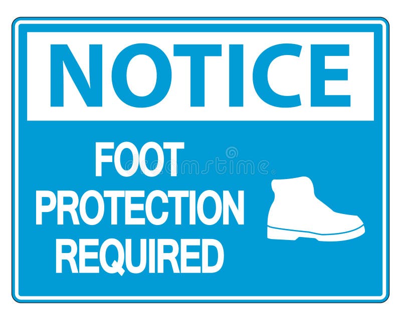 Notice Foot Protection Required in this Area Symbol Sign, Vector ...