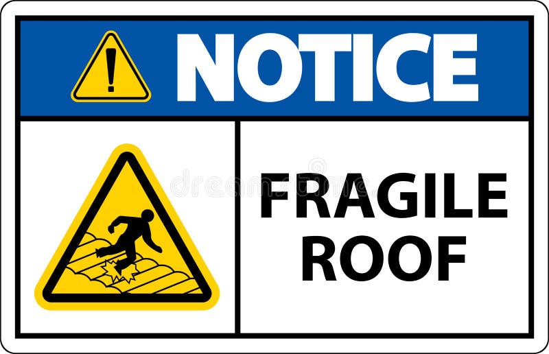 Notice Fragile Roof Sign on White Background Stock Vector ...