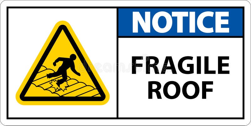 Notice Fragile Roof Sign on White Background Stock Vector ...