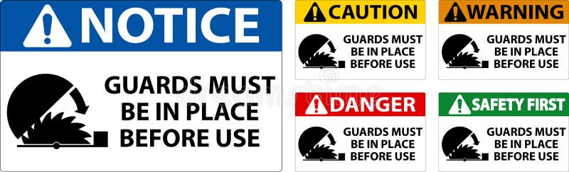 Notice Guards Must Be in Place Sign on White Background Stock Vector ...