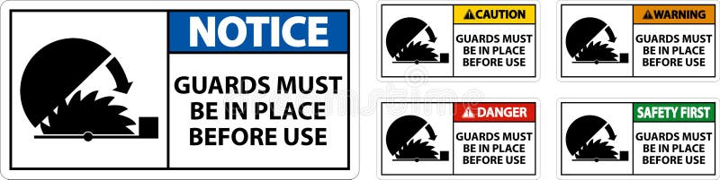 Notice Guards Must Be in Place Sign on White Background Stock Vector ...