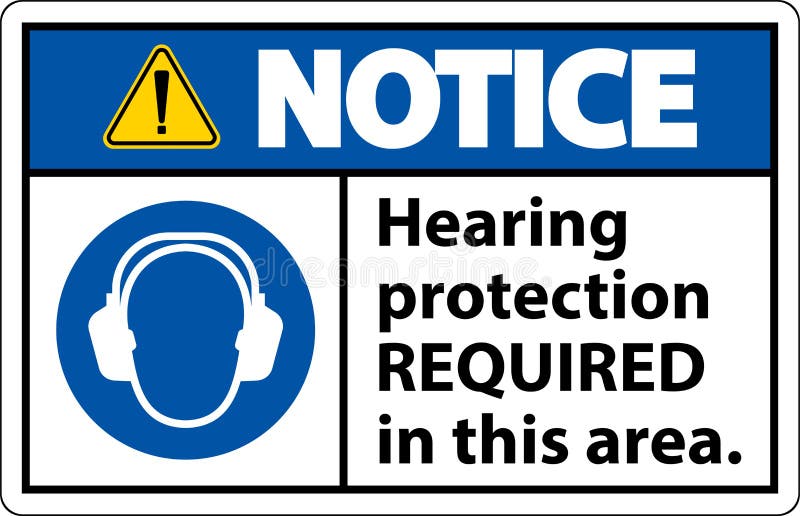 Notice Hearing Protection Required Sign on White Background Stock ...