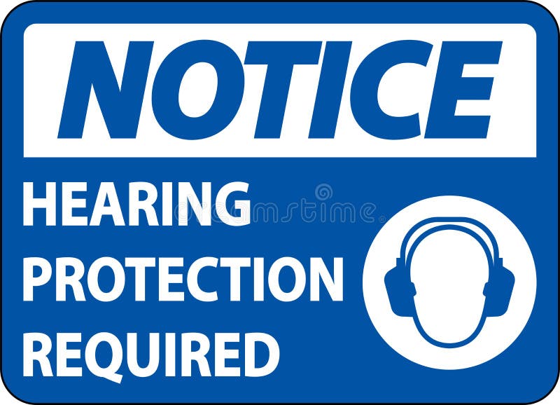 Notice Hearing Protection Required Sign on White Background Stock ...
