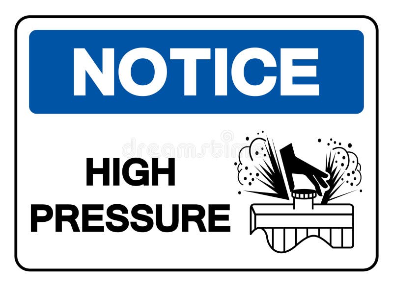 Notice High Pressure Symbol Sign ,Vector Illustration, Isolate on White ...