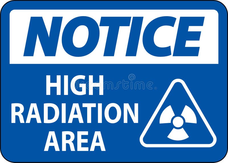 Notice High Radiation Area Sign on White Background Stock Vector ...