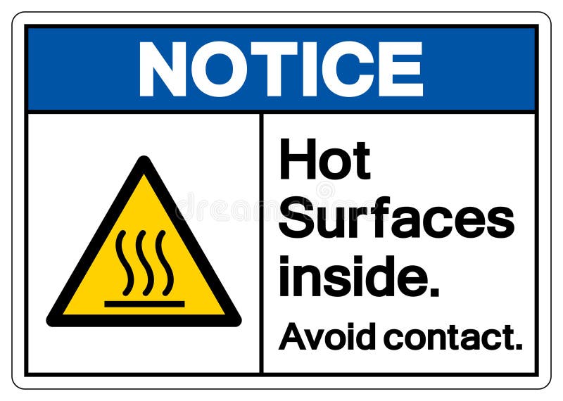 Notice Hot Surfaces Inside Symbol Sign, Vector Illustration, Isolate on ...