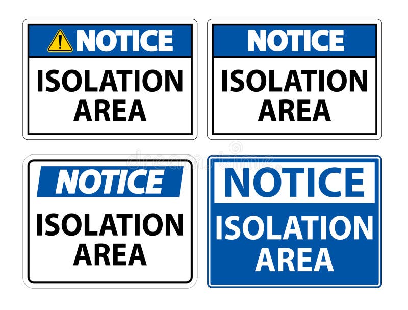 Notice Isolation Room Sign Isolate on White Background,Vector ...