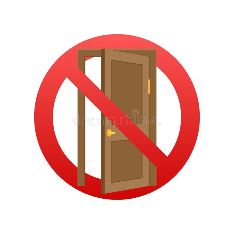 Notice Keep Door Closed Sign. Open Door. Vector Stock Illustration ...