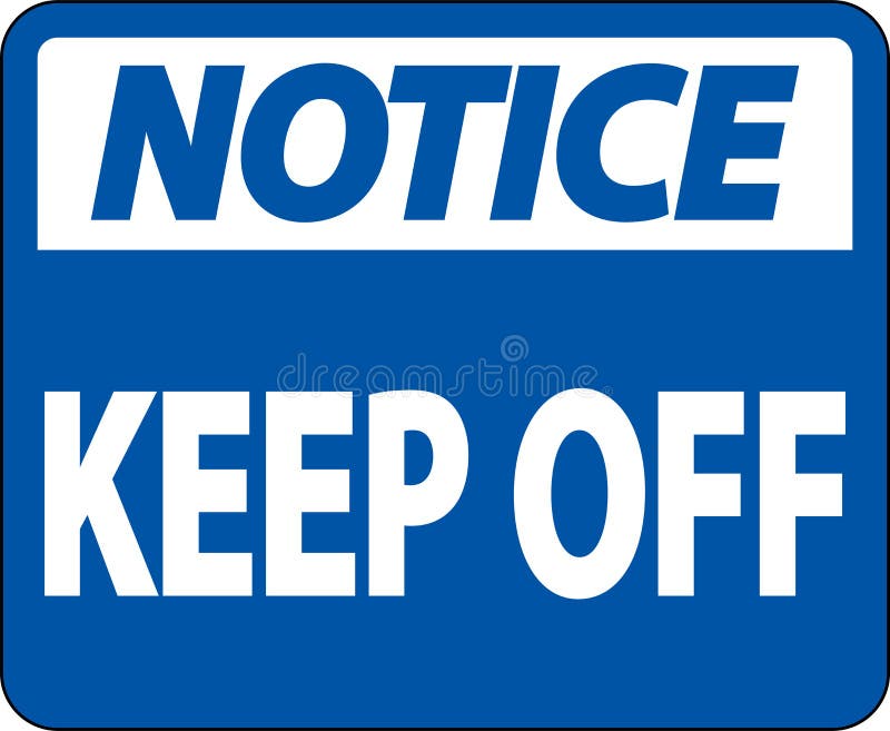 Notice Keep this Area Clean Sign Stock Illustration - Illustration of ...