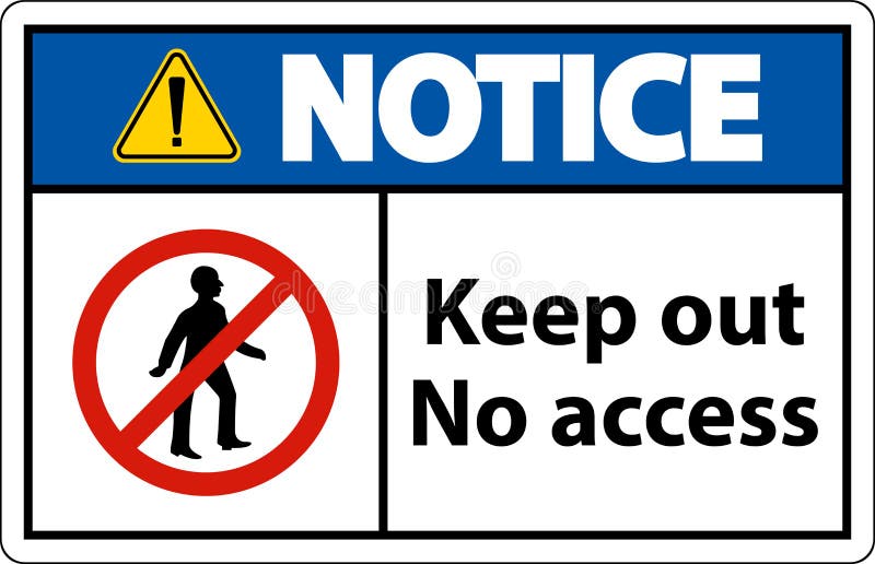 Notice Keep Out No Access Sign on White Background Stock Vector ...