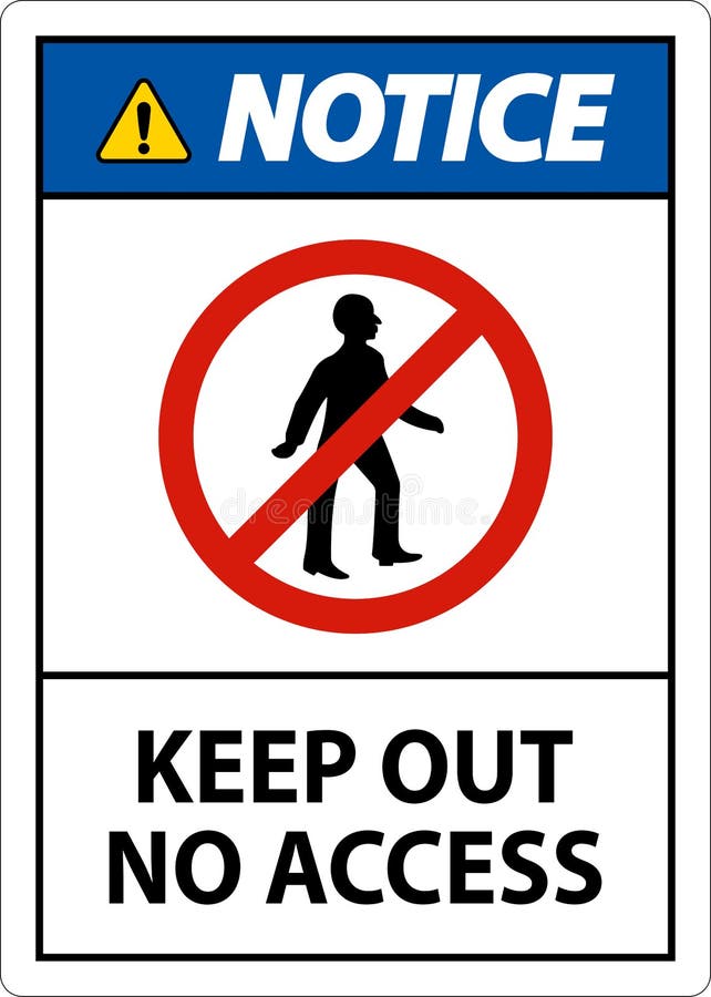 Notice Keep Out No Access Sign on White Background Stock Vector ...