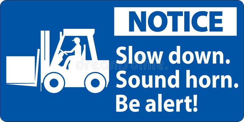 Notice Label Slow Down Sound Horn Be Alert Stock Vector - Illustration ...