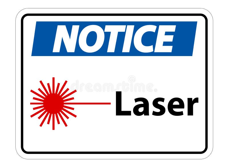 Notice Laser 2 Symbol Sign ,Vector Illustration, Isolate on White ...