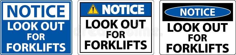 Notice Look Out for Forklifts Sign on White Background Stock Vector ...