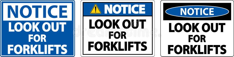 Notice Look Out for Forklifts Sign on White Background Stock Vector ...