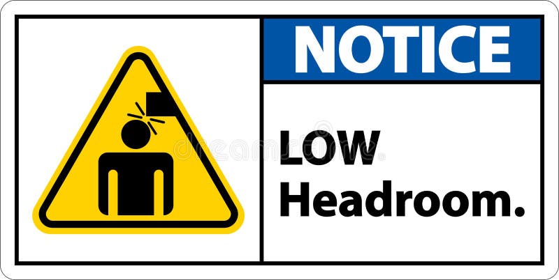 Notice Low Headroom Label Sign on White Background Stock Vector ...
