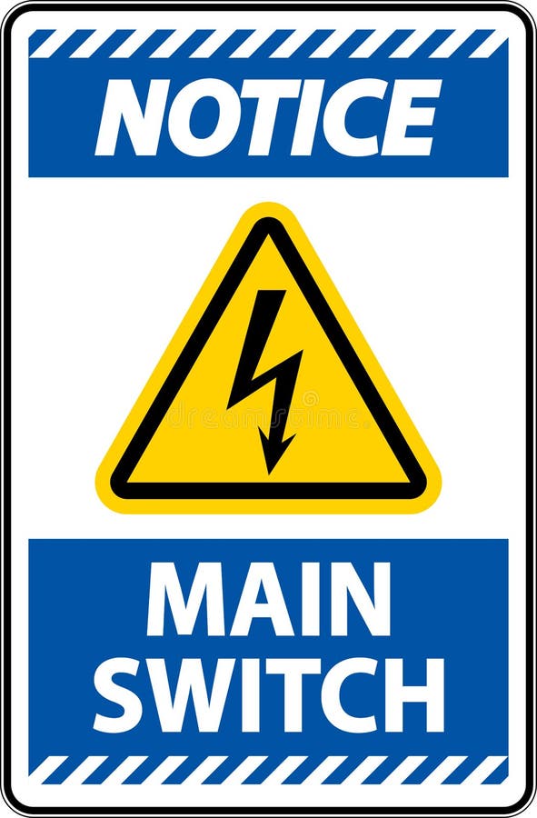 Notice Main Switch Sign on White Background Stock Vector - Illustration ...