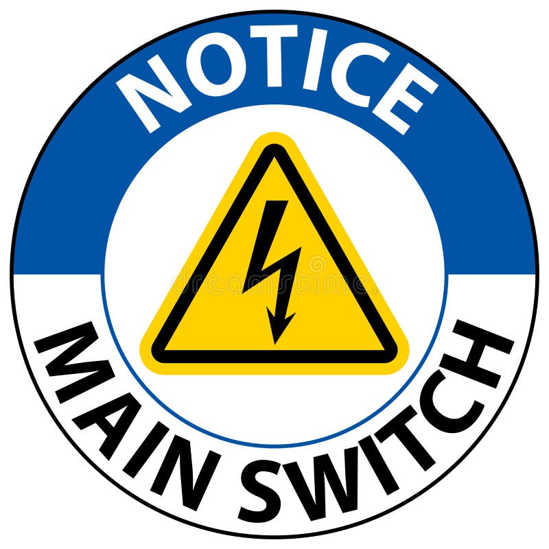 Notice Main Switch Sign on White Background Stock Vector - Illustration ...