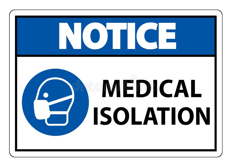 Notice Isolation Room Sign Isolate On White Background,Vector ...