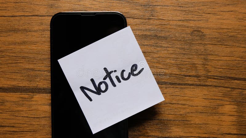 Notice Message Concept Written Post it on Mobile. Stock Photo - Image ...