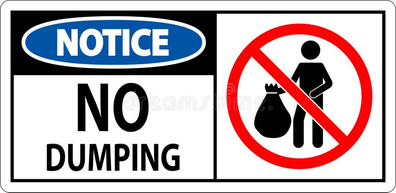 Notice No Dumping Sign stock vector. Illustration of person - 301024869