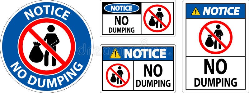 Notice No Dumping Sign stock vector. Illustration of forbidden - 301024863