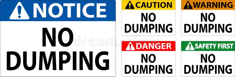 Notice No Dumping Sign stock vector. Illustration of dump - 301025053