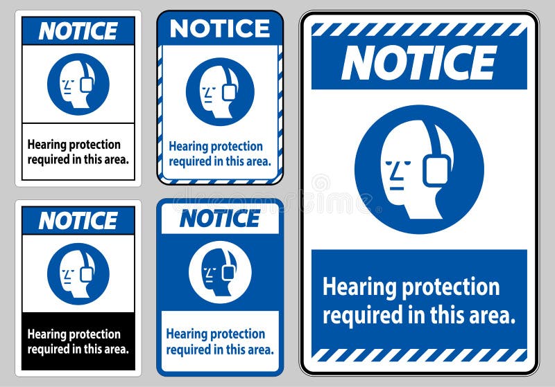 Notice PPE Sign Hearing Protection Required in this Area with Symbol ...