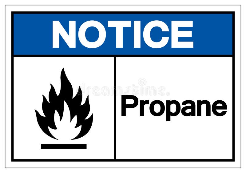 Notice Propane Gas Symbol Sign, Vector Illustration, Isolate on White ...