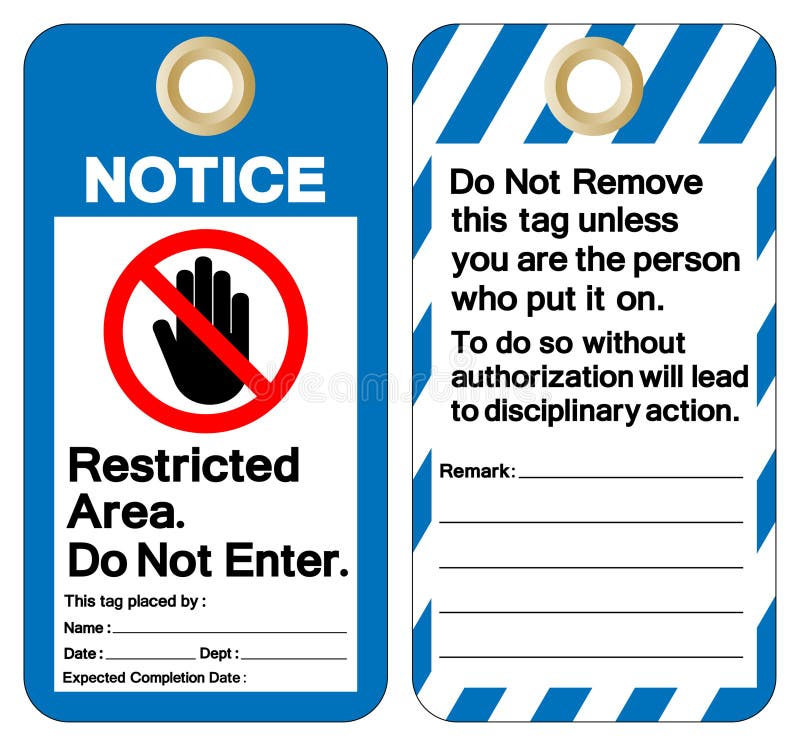 Notice Restricted Area Do Not Enter Tag Template Label Symbol Sign ...