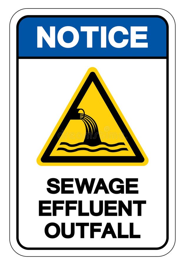 Notice Sewage Effluent Outfall Symbol Sign, Vector Illustration ...