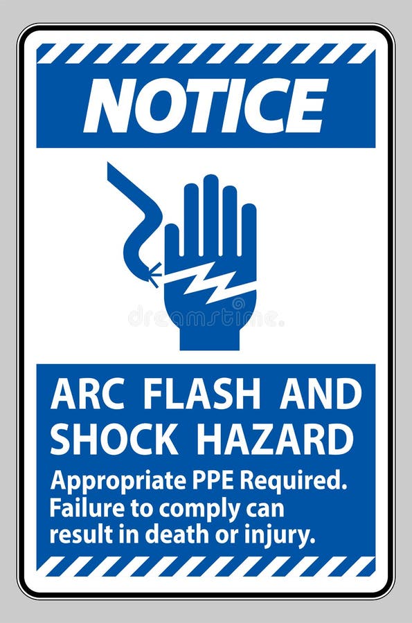 Notice Arc Flash Hazard Symbol Sign, Vector Illustration, Isolate on ...