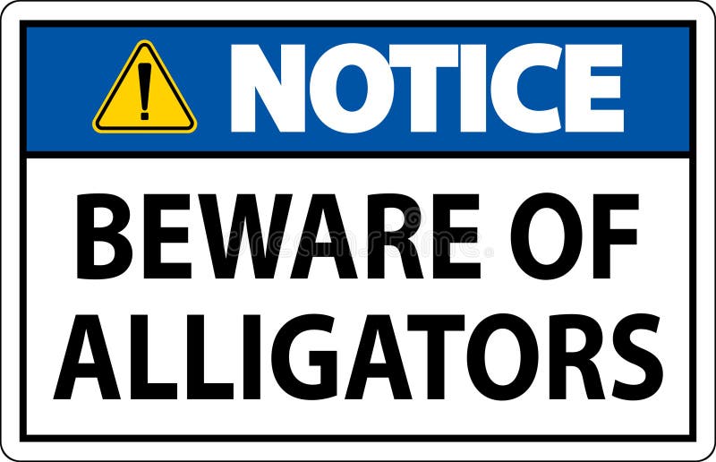 Crocodile Beware Sign Stock Illustrations – 187 Crocodile Beware Sign ...