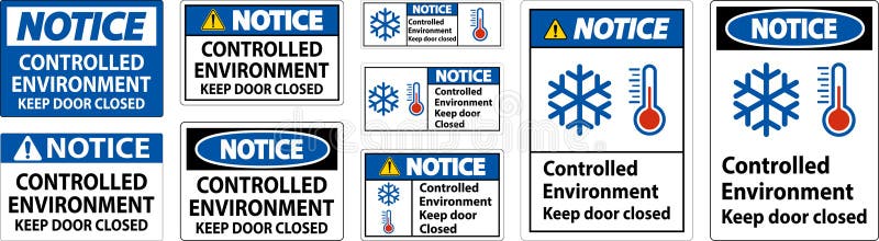 Notice Sign, Controlled Environment Keep Door Closed Stock Vector ...